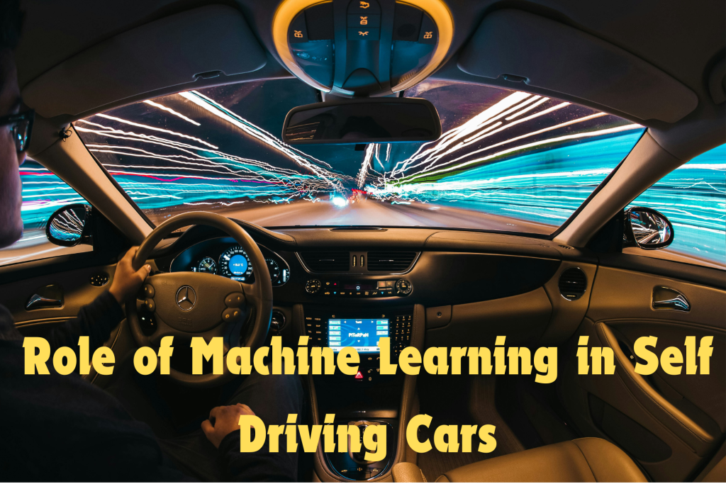 Role of Machine learning in self driving car - MCQSTOP