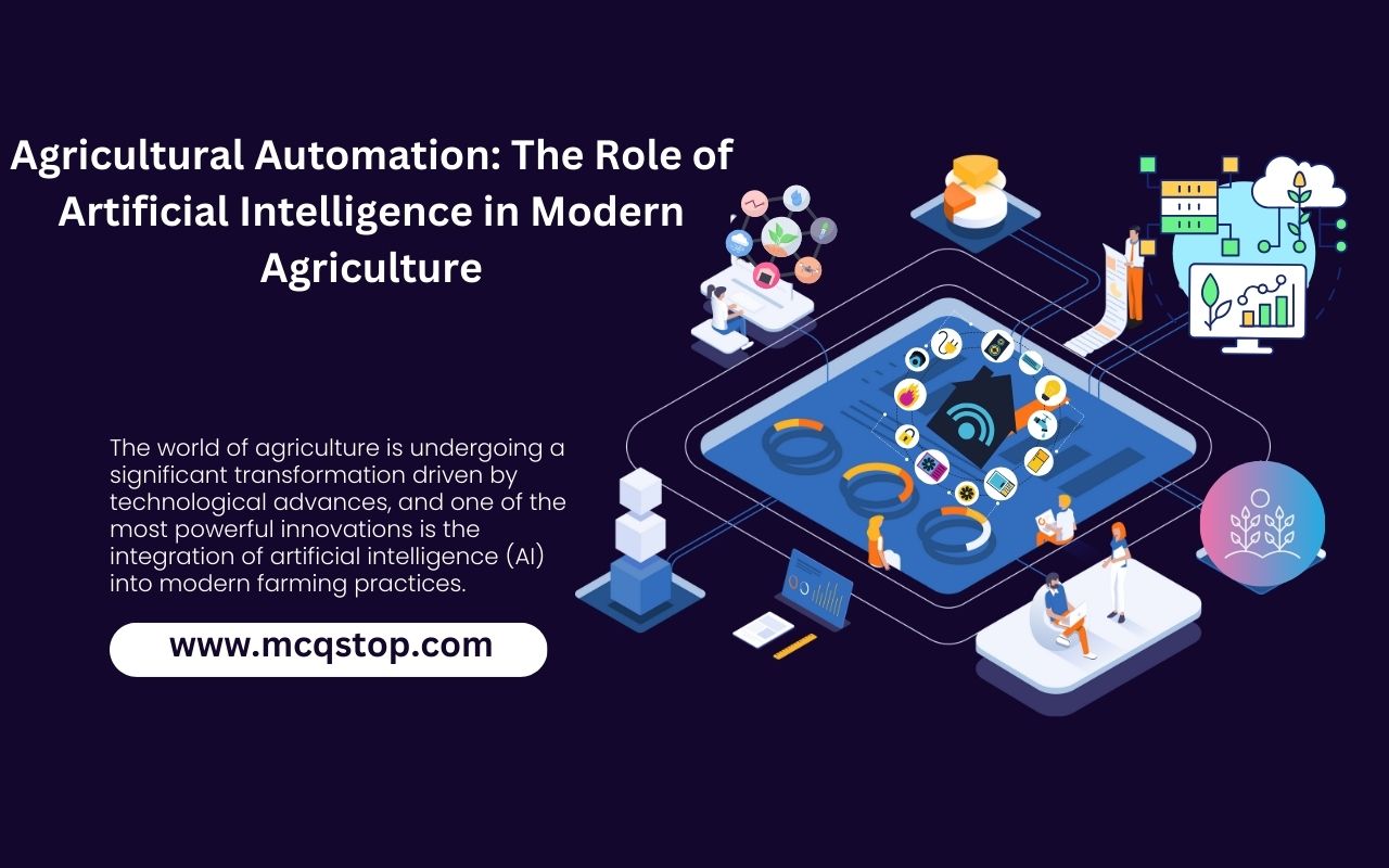 Agricultural Automation: The Role of Artificial Intelligence in Modern ...