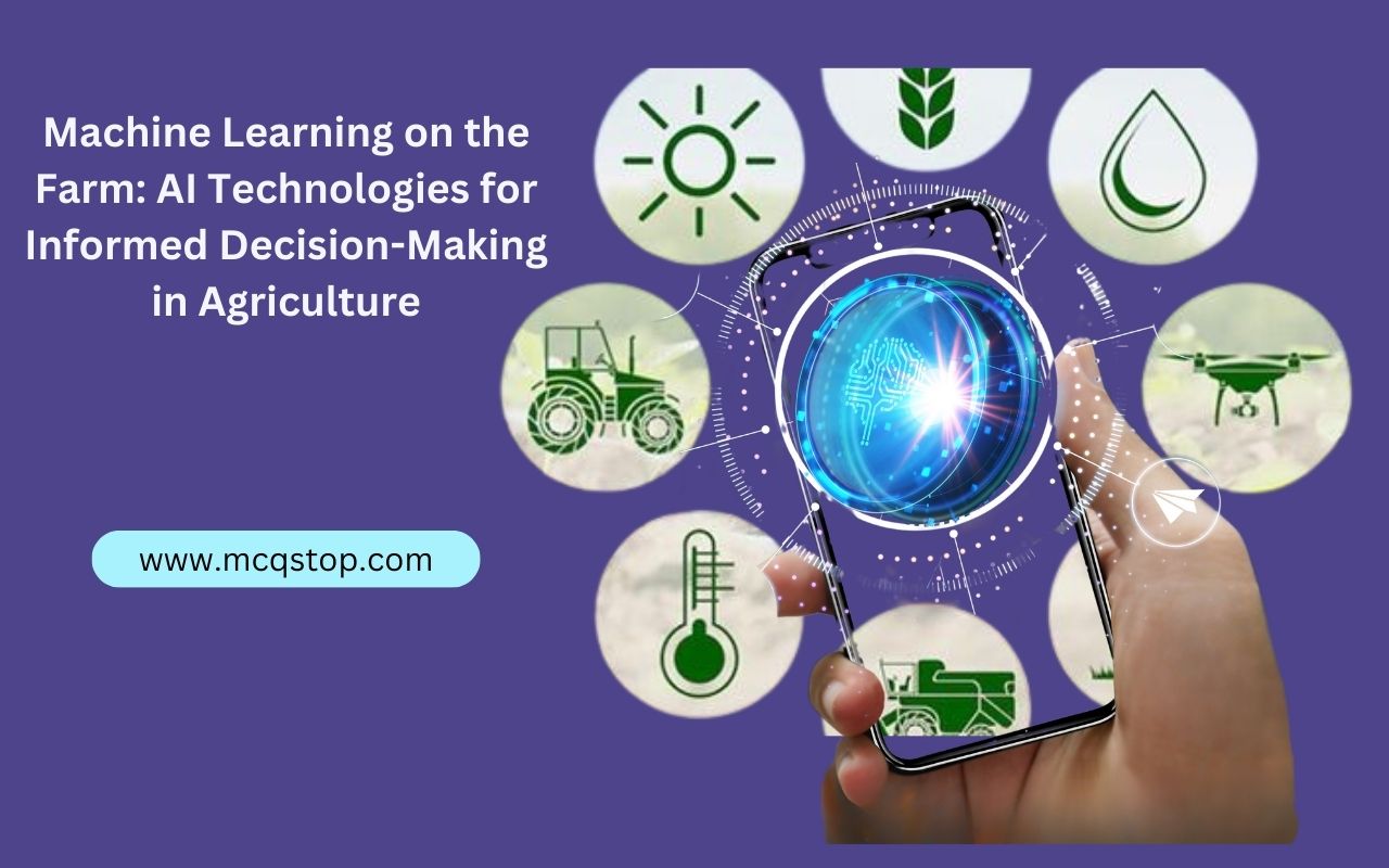 Machine Learning on the Farm: AI Technologies for Informed Decision ...